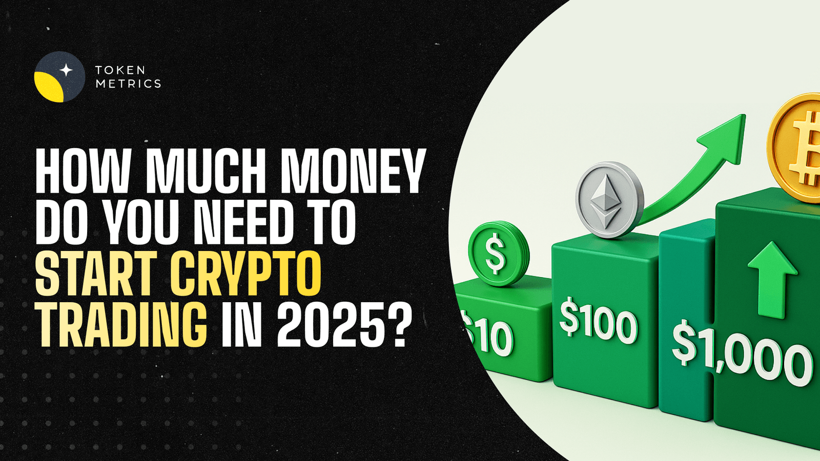 How Much Money Do You Need to Start Crypto Trading in 2025?